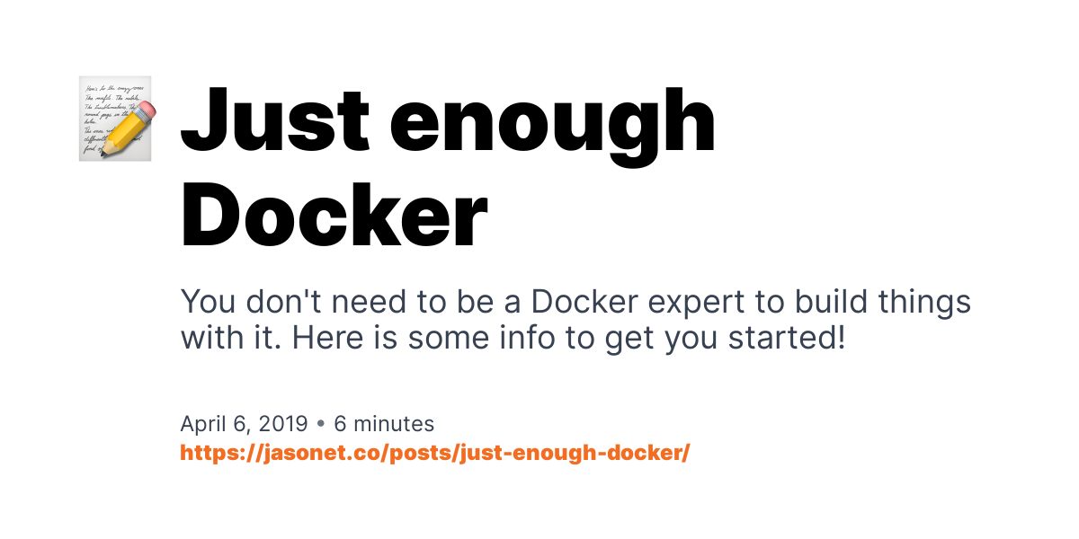 Just enough Docker | Jason Etcovitch