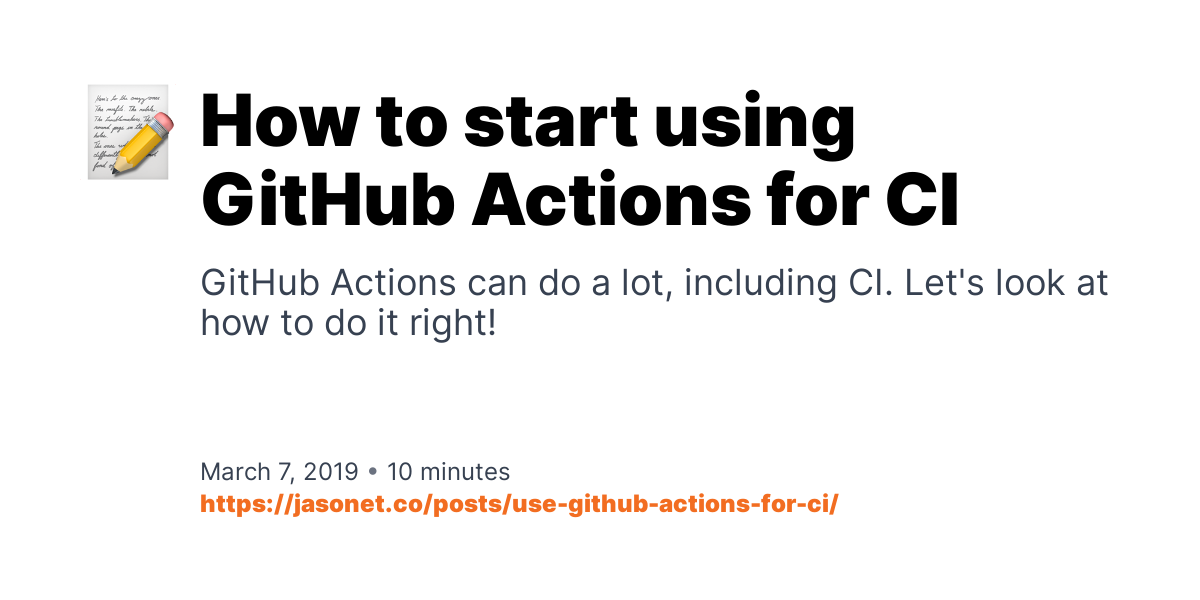How to start using GitHub Actions for CI | Jason Etcovitch